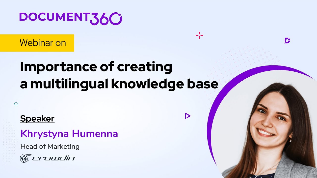 Webinar on importance of creating a multilingual knowledgebase Webinar on importance of creating a multilingual knowledgebase