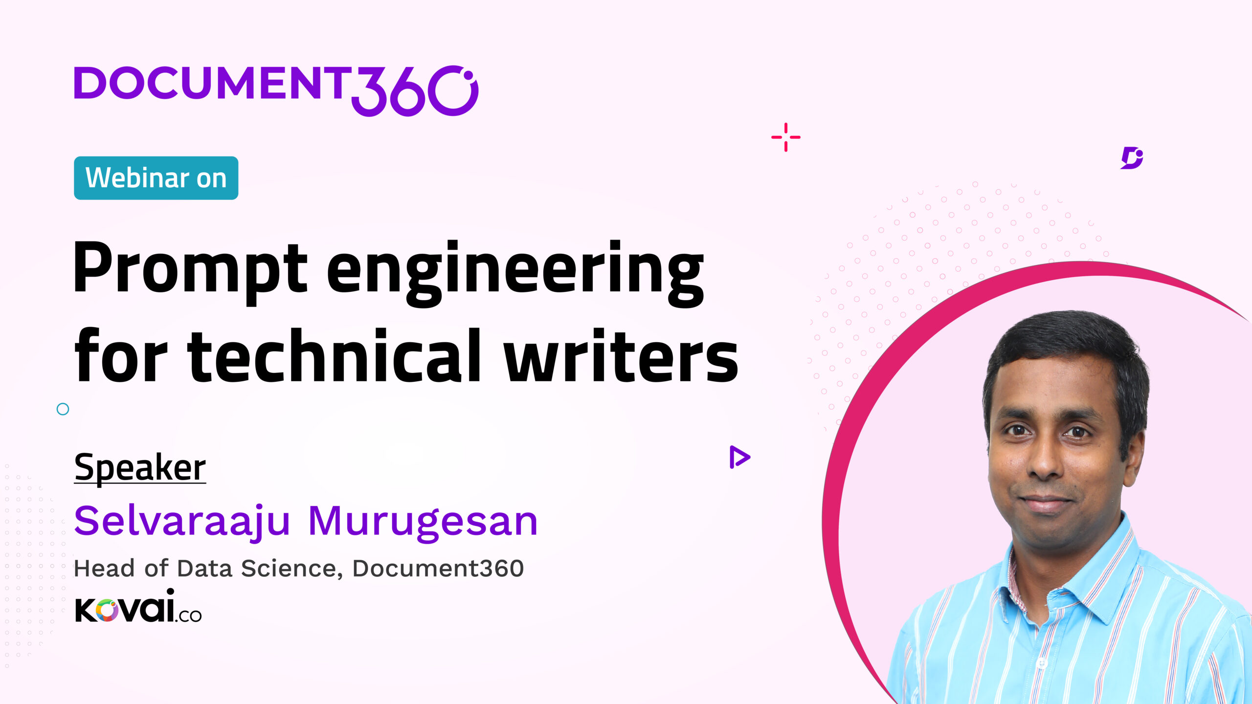 Document360 webinar - Prompt engineering for technical writers
