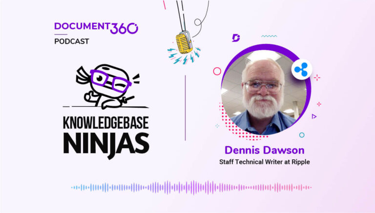 Impact of visuals in technical documentation with Dennis Dawson, Ripple - Document360