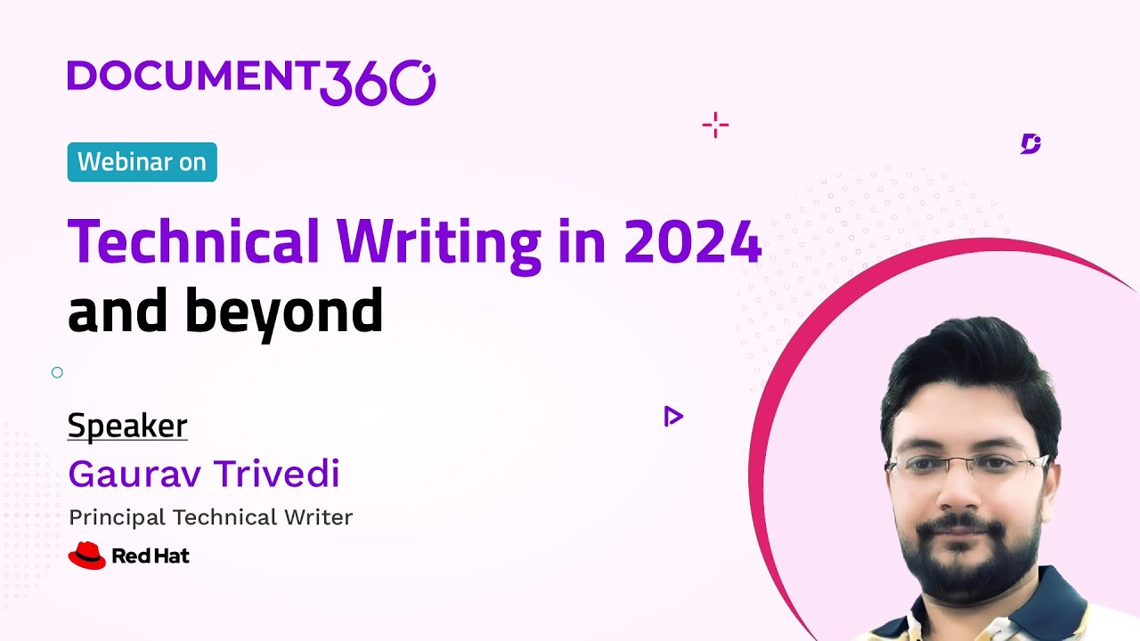 Document360 webinar: Technical writing in 2024 & beyond