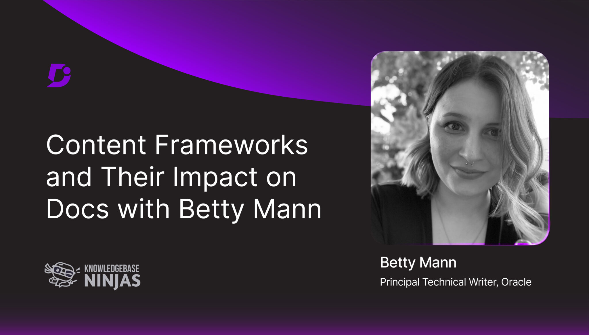 Content Frameworks and Their Impact on Docs with Betty, Oracle